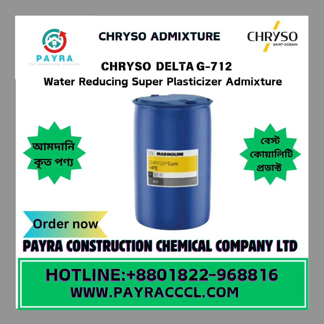 CHRYSO® Delta G712 – Payra Construction Chemical Co. Ltd