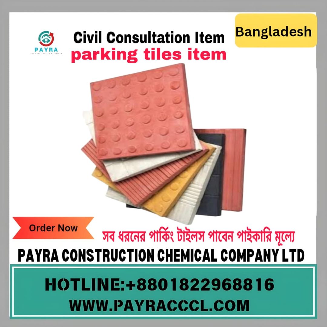 TILES – Payra Construction Chemical Co. Ltd